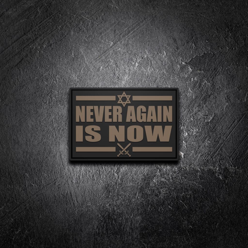 Never Again is Now PVC Morale Patch - PatchOps