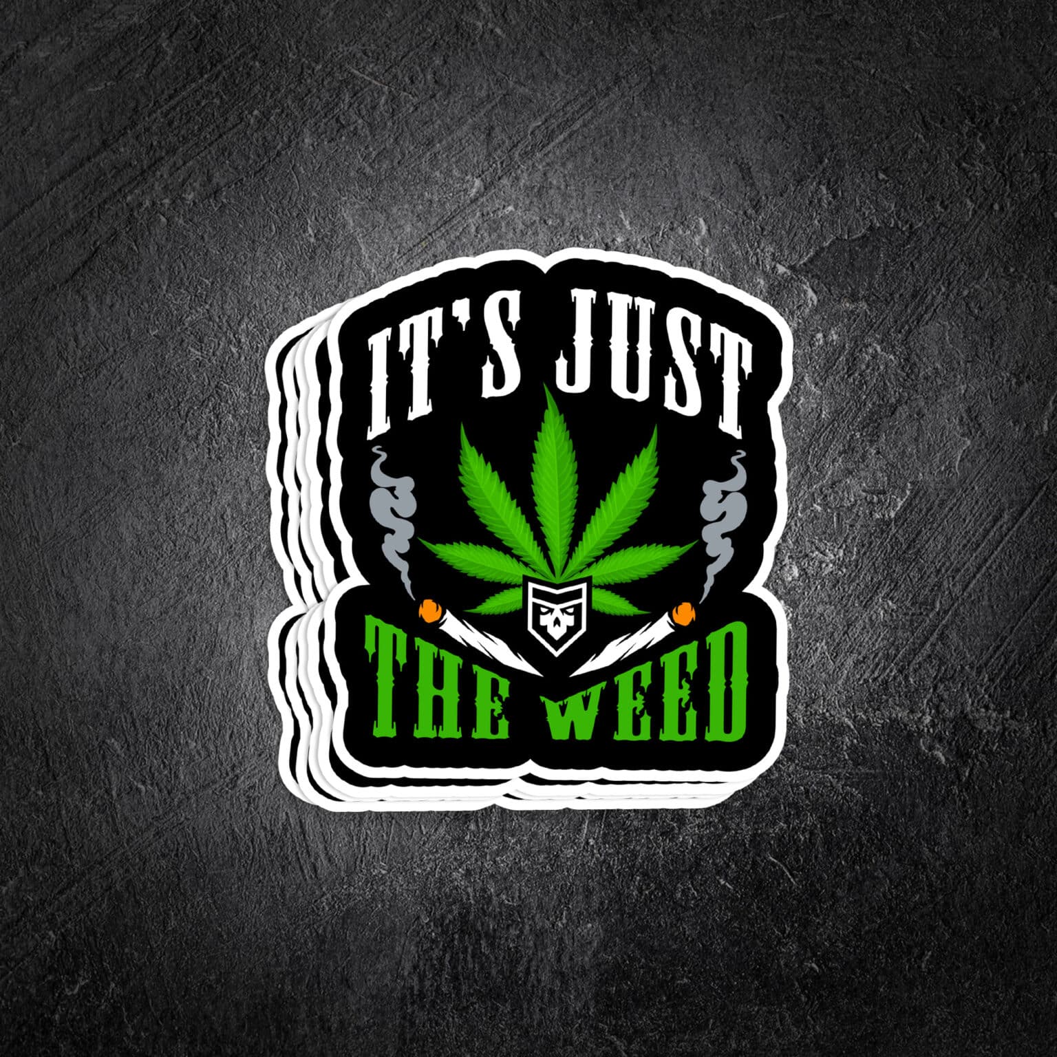 Its Just The Weed Vinyl Decal Patchops
