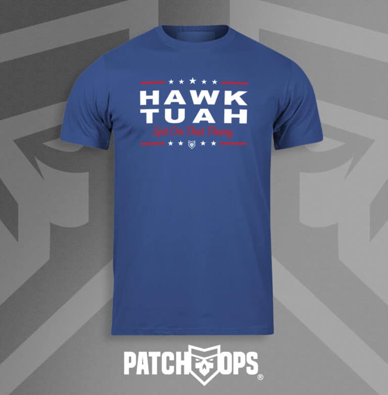 Hawk Tuah t-shirt - PatchOps