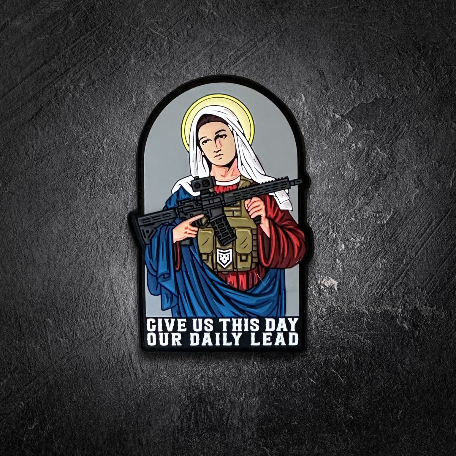 St. Mary give us this day our daily lead PVC Morale Patch - PatchOps