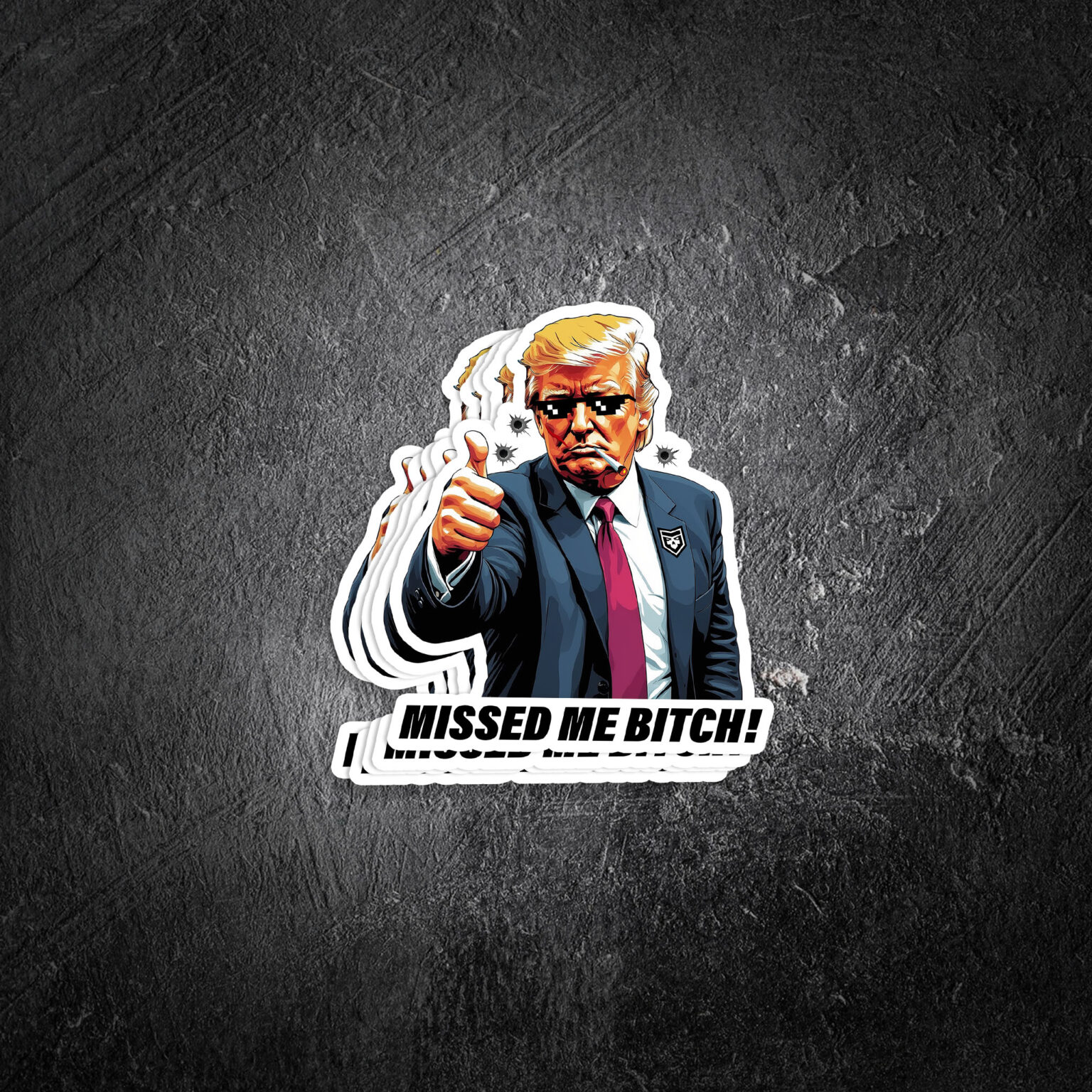 Trump Gangsta Missed Me Decal - PatchOps
