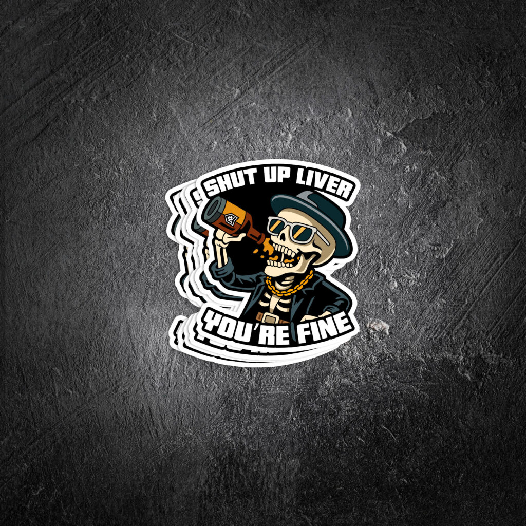 Shut Up Liver Vinyl Decal - PatchOps
