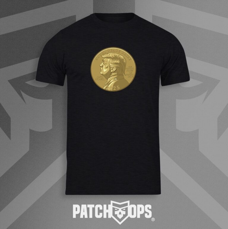 Trump Nobel Peace Prize T Shirt - PatchOps